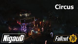 Circus at Fallout 76 Nexus - Mods and community