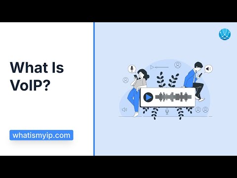 What Is VoIP?