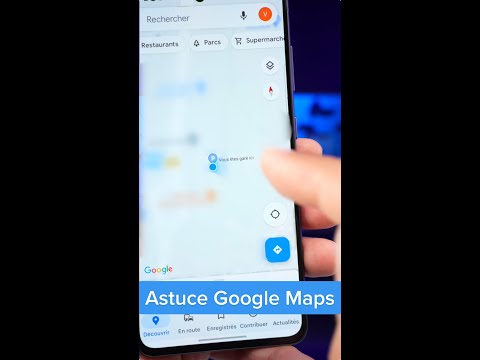 Astuce Google Maps pour savoir où tu es garé