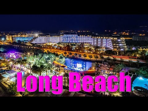 LONG BEACH Resort Alanya