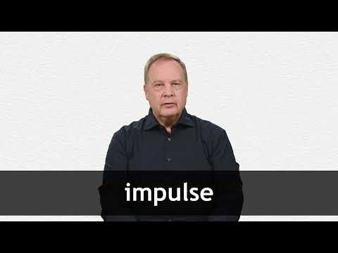 IMPULSE definition in American English | Collins English Dictionary