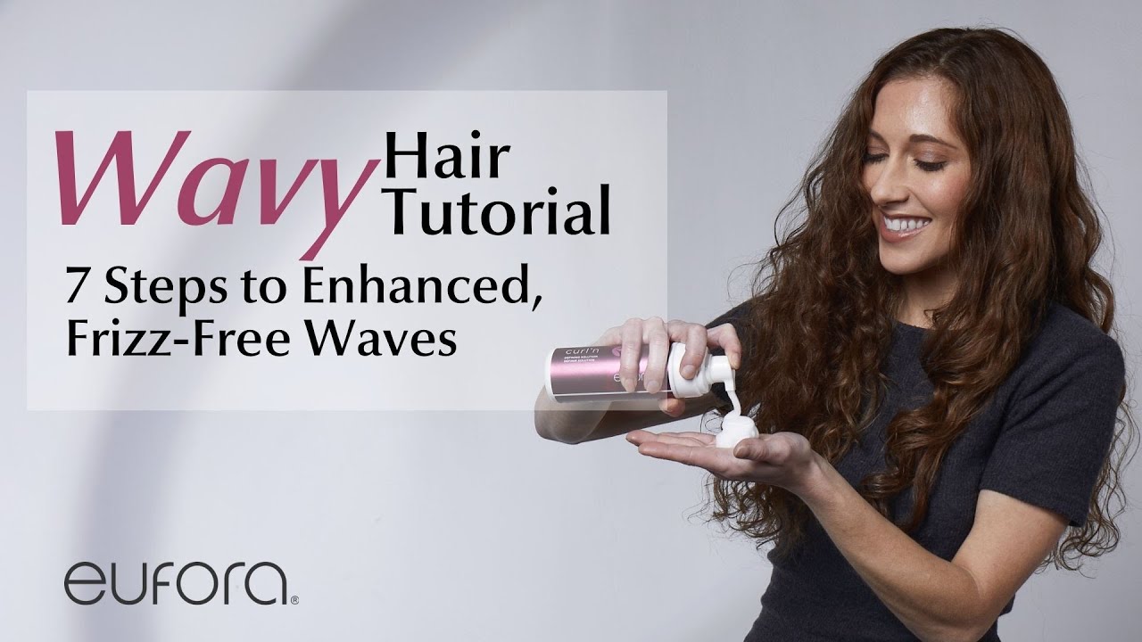 7 Steps to Enhanced, Frizz-Free Waves