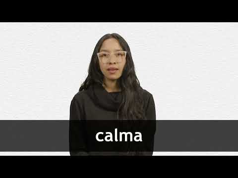 English Translation of “CALMA” | Collins Spanish-English Dictionary