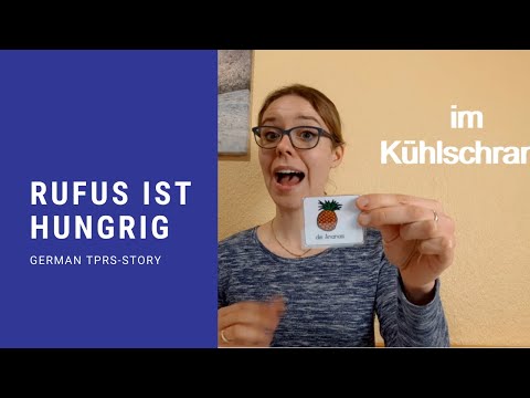 "Rufus ist hungrig" - Learn food, prepositions and places in German - TPRS
