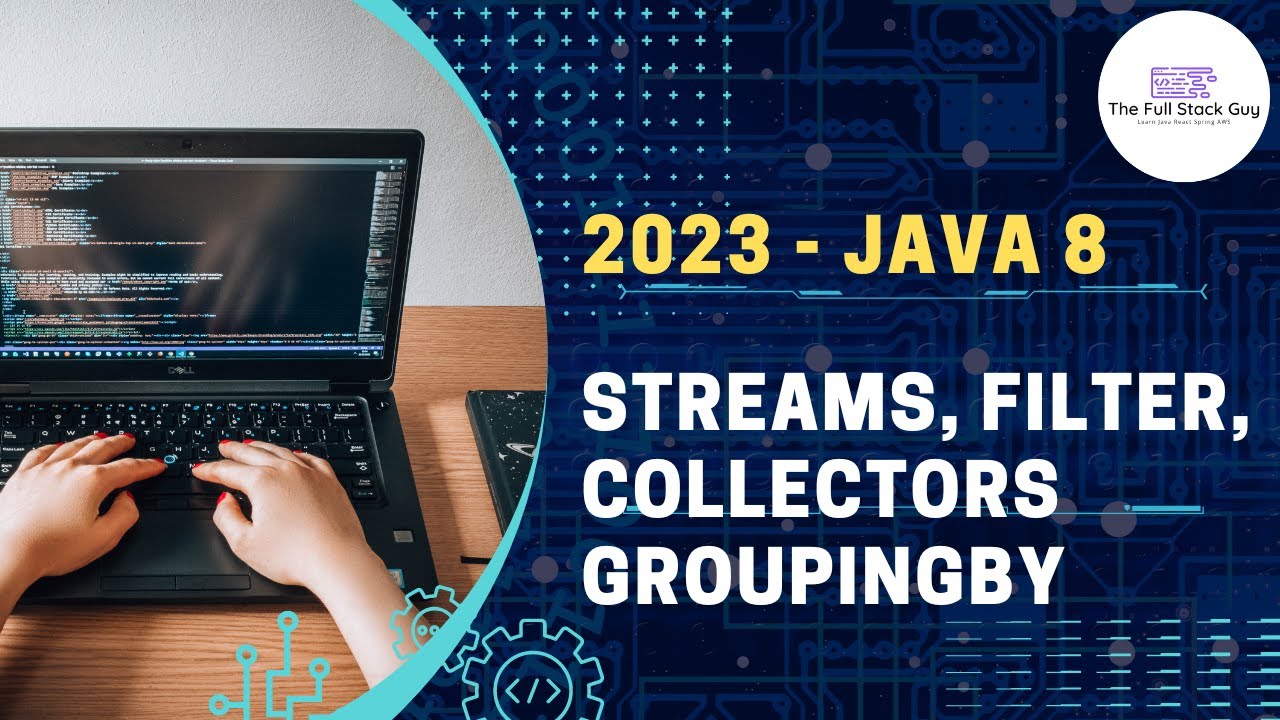 2023 Java8 Java17 Grouping By Streams Filter
