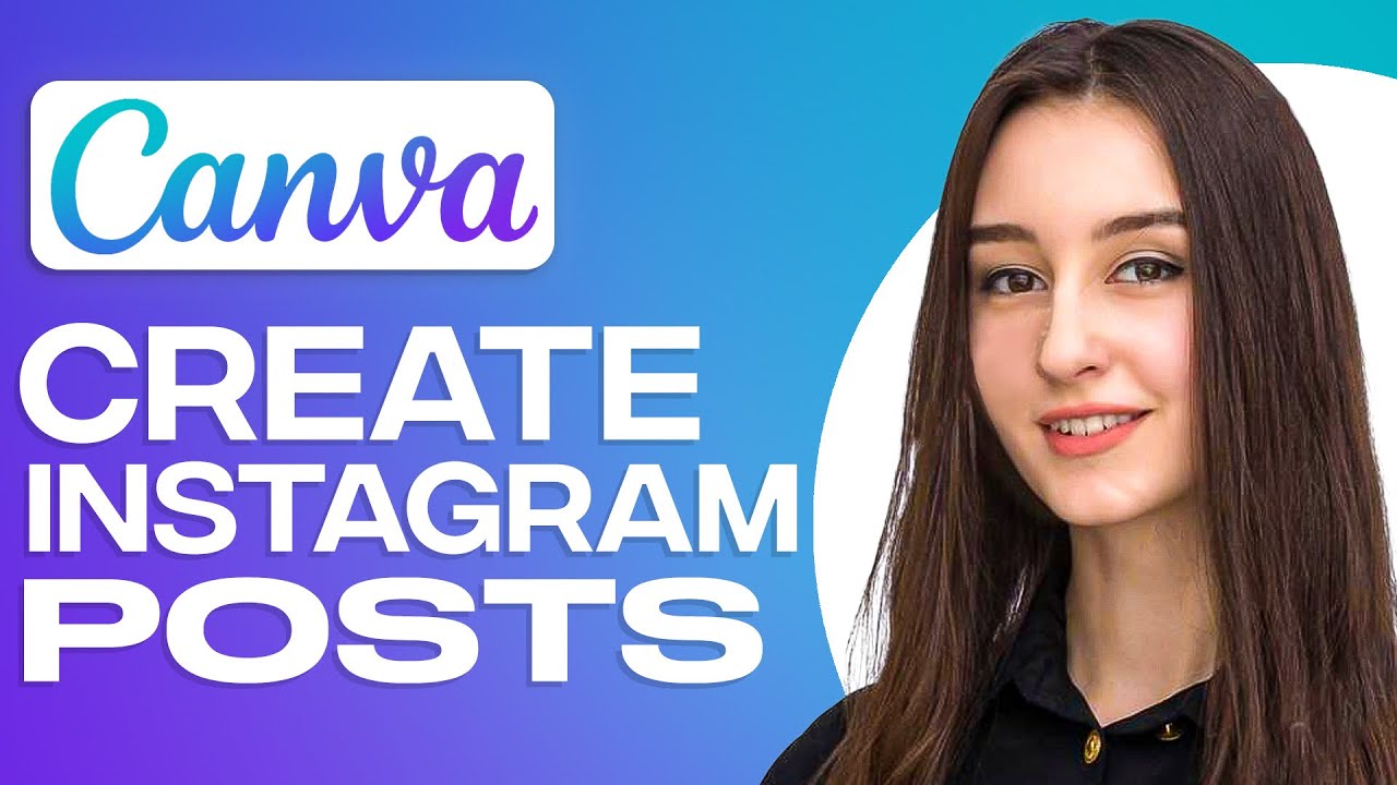 How To Create Canva Instagram Posts (2025)