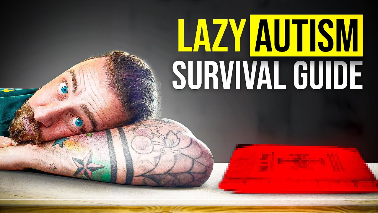 The Lazy Autism Survival Guide: 10 Action Steps for Daily Life | Galaxy.ai