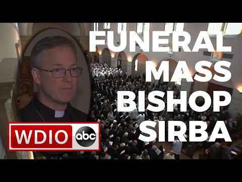 Funeral Mass for Bishop Paul D. Sirba