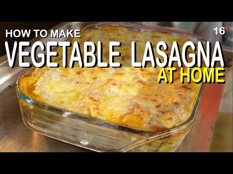how to cook VEGETABLE LASAGNA 👍 at HOME | 16. typical spanish food | vegetarian lasagna
