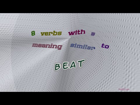 beat - 10 verbs which are synonym to beat (sentence examples)