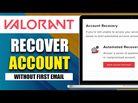 How To Recover Valorant Account Without First Email