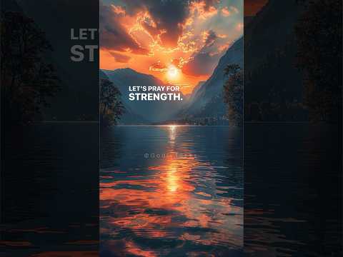 Prayer for Strength 💪✨