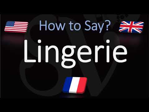 How to Pronounce Lingerie? (CORRECTLY) | English, American, French Pronunciation