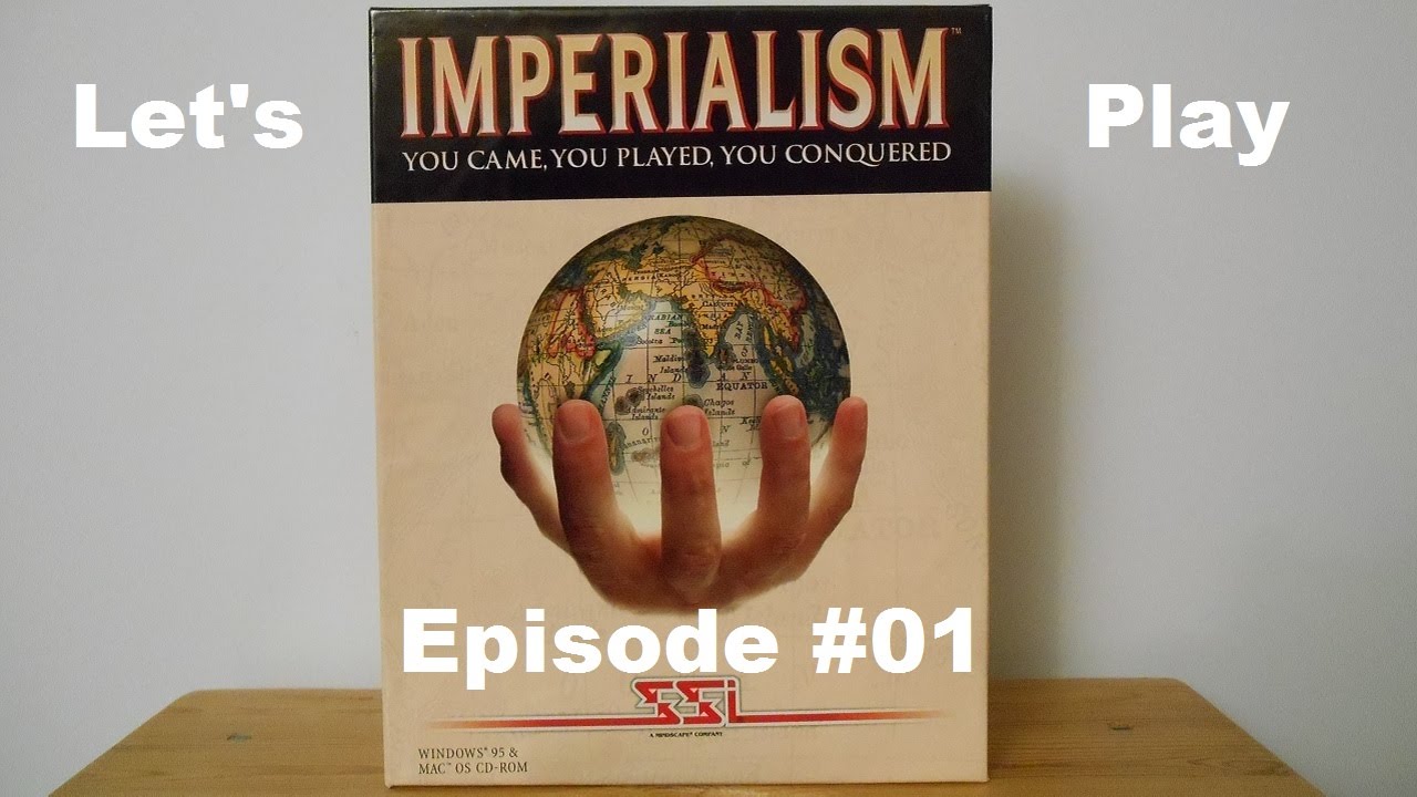 Let's Play Imperialism - Episode 01