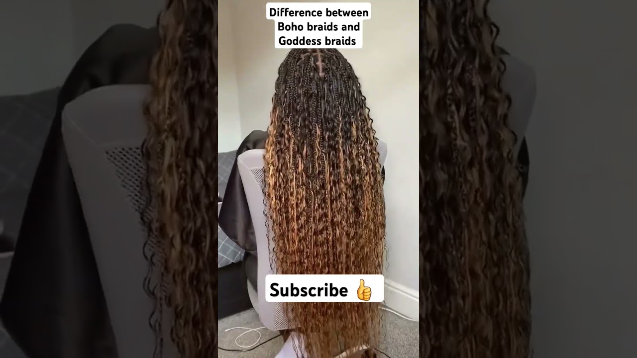 Boho braids vs Goddess braids