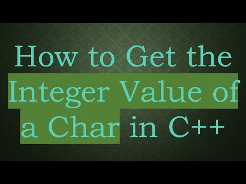 How to Get the Integer Value of a Char in C++