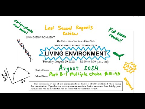 August 2024 Living Environment Regents Review (Part B-1 #31-43) [biology regents]