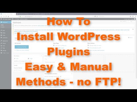 How To Install WordPress Plugins Automatically & Manually No FTP!