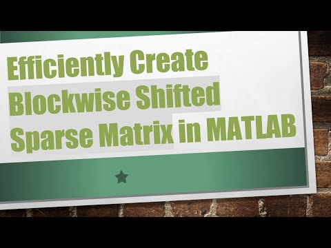 Efficiently Create Blockwise Shifted Sparse Matrix in MATLAB