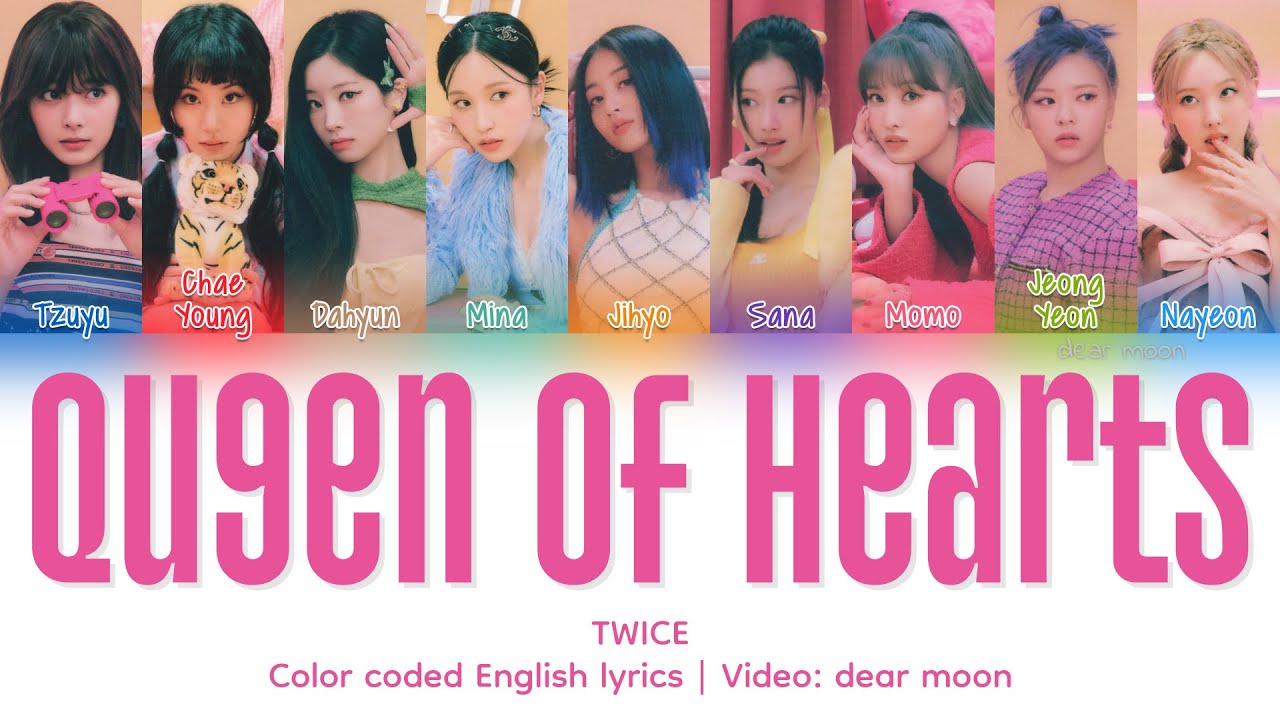TWICE - Queen of Hearts (Color coded English lyrics)