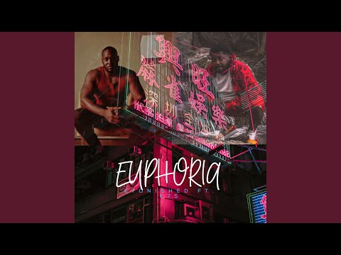 EUPHORIA