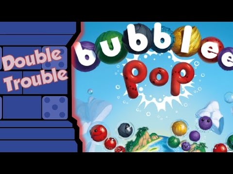 Double Trouble - Bubblee Pop