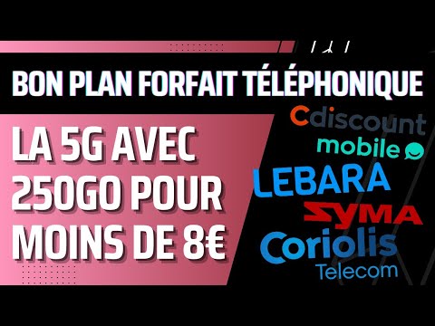 Bons plans forfaits mobiles 5G avec 100 ou 200 ou 300Go à moins de 10€