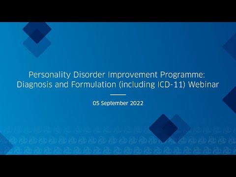 Personality Disorder Improvement Programme – Diagnosis and Formulation (including ICD-11) Webinar