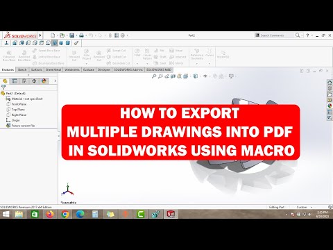 HOW TO EXPORT MULTIPLE DRAWINGS INTO PDF IN SOLIDWORKS USING MACRO | SOLIDWORKS TUTORIALS