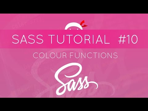 SASS Tutorial #10 - Colour Functions