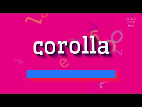 How to say "corolla"! (High Quality Voices)