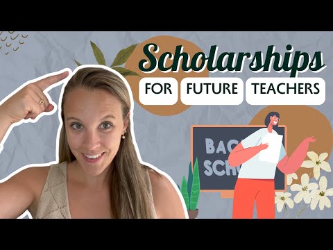 Scholarships for Educators: Making It Affordable for Future Teachers
