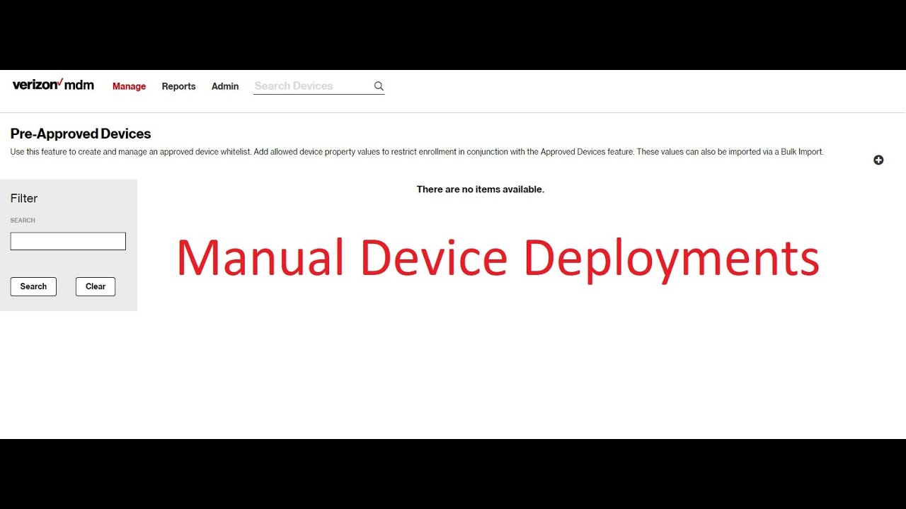 Verizon MDM Manual Device Deployments