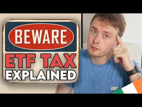 Watch This BEFORE You Invest in ETFs! - Tax On ETFs Ireland Explained