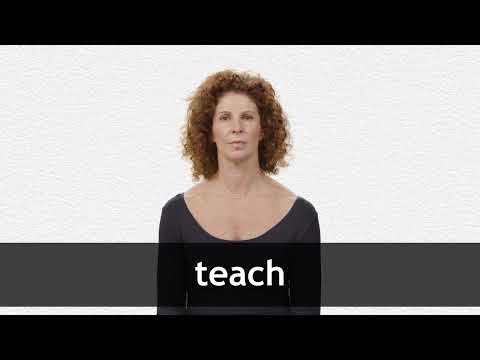 TEACH definition and meaning | Collins English Dictionary