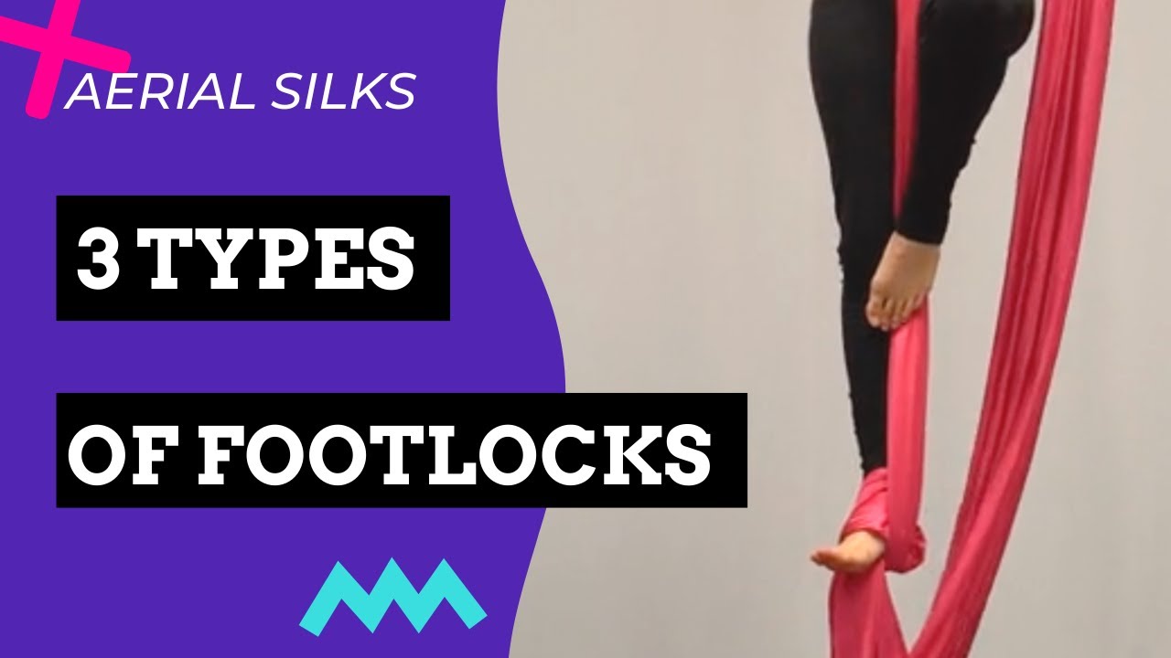 Basic SILKS FOOTLOCK TUTORIAL for the Aerial Silk Beginner