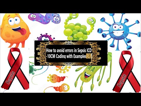 How to avoid errors in Sepsis ICD -10CM coding with examples