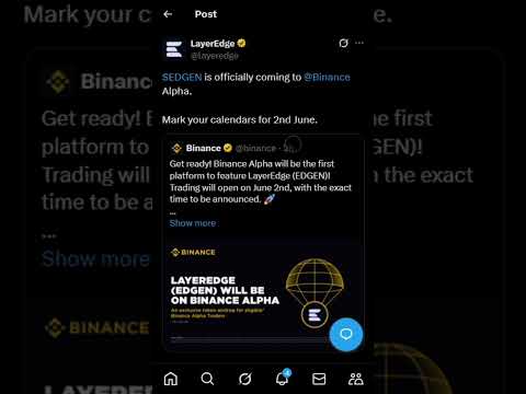 ๐ Official Announcement: $EDGEN (LayerEdge) Coming to Binance Alpha! #EDGEN #BinanceAlpha #LayerEdge