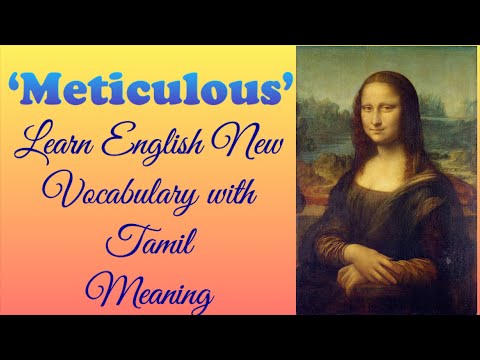 Meticulous English vocabulary meaning| Learn English Vocabulary with Tamil meaning