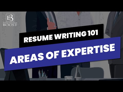 Why Do Resumes Have The Areas Of Expertise Section? (How To Get This Section Right)