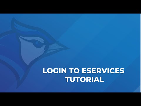 Login to eServices Tutorial