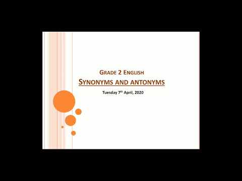 English ( Synonyms and Antonyms ) Grade 2