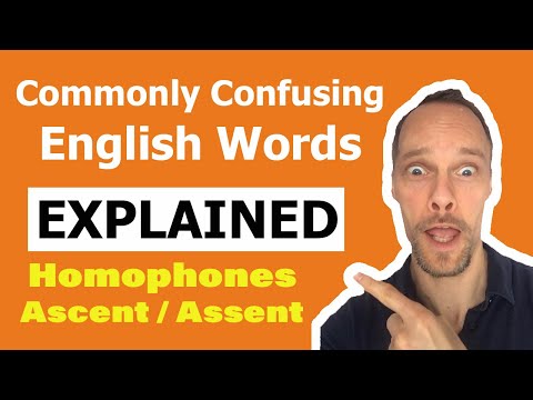 Commonly Confusing English Words Explained: Ascent + Assent
