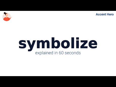 SYMBOLIZE - Meaning and Pronunciation