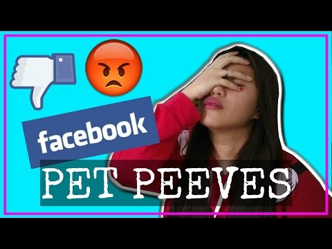 11 FACEBOOK PET PEEVES! | Tagalog
