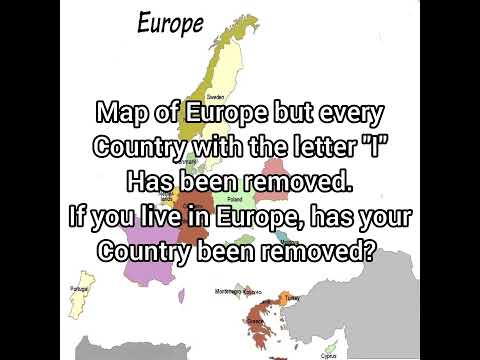 Map of Europe but every country with the letter "I" is removed