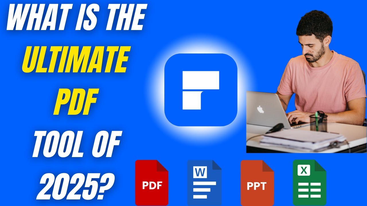 What's the ULTIMATE PDF Tool of 2025?