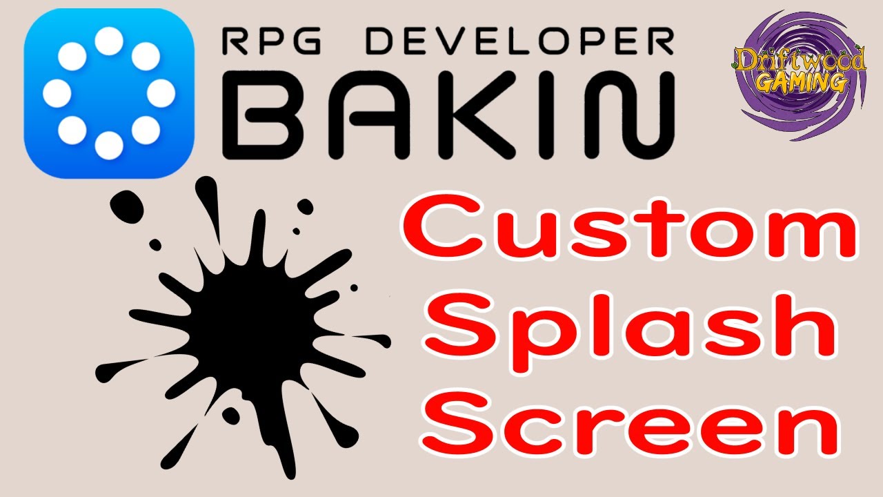 How to Custom Splash Screen Tutorial in RPG Developer Bakin