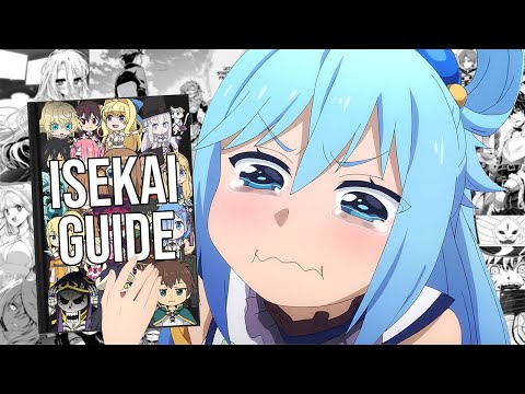 A Comprehensive Guide To Isekai
