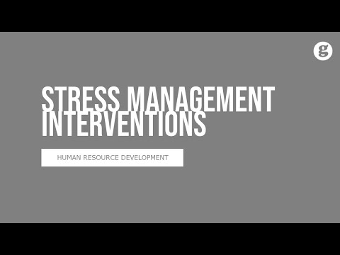 Stress Management Interventions